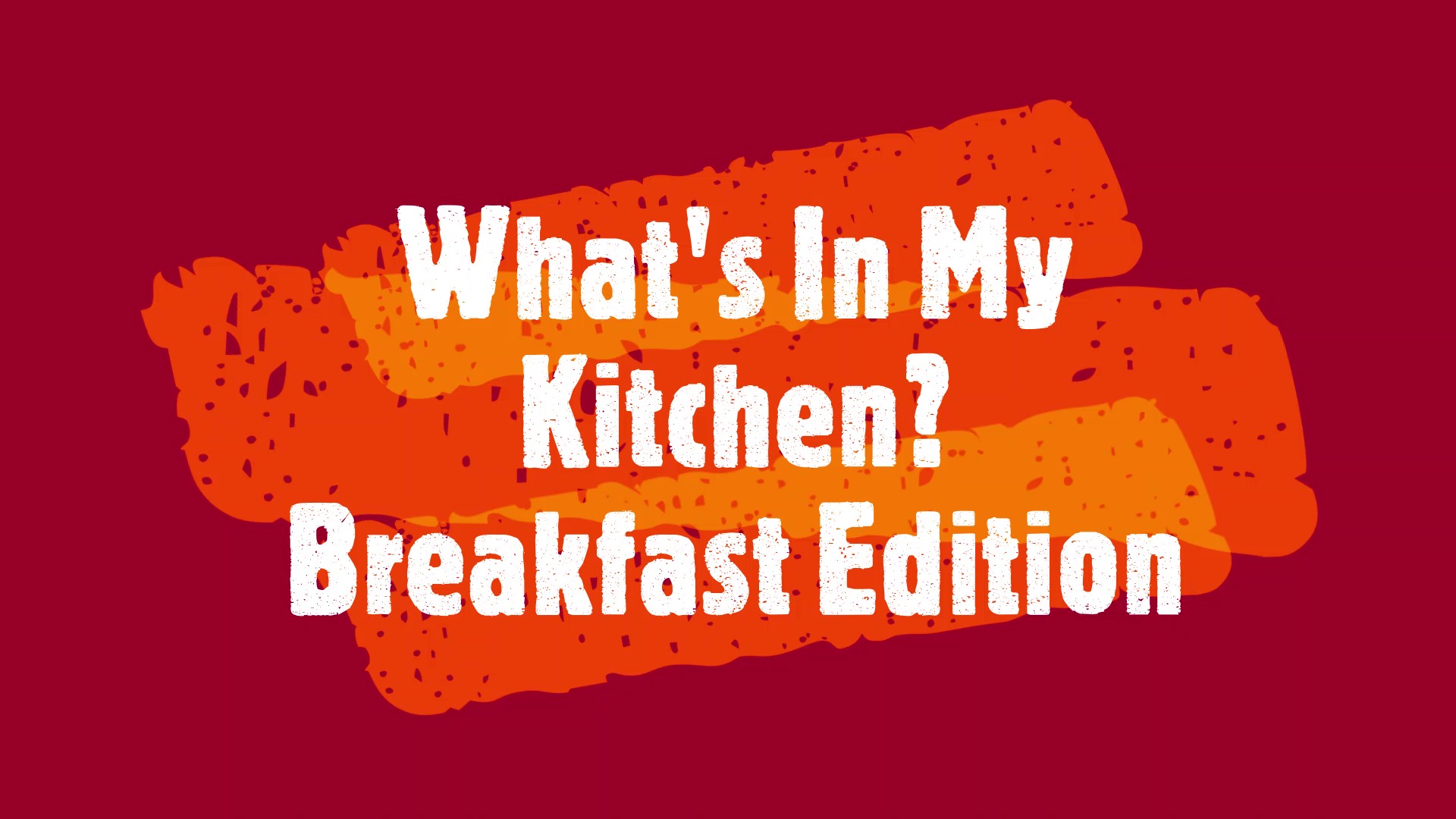 What's in My Kitchen? Breakfast Edition - JD Nutrition LLC